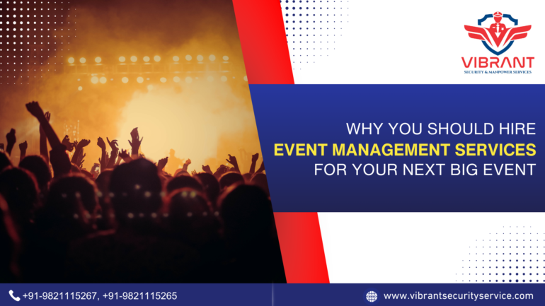 Hire Event Management Services for Flawless 2025 Events